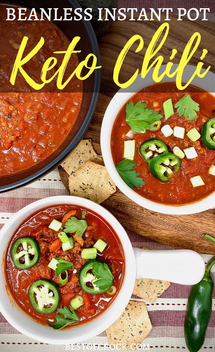 Beanless Instant Pot Ketogenic Chili Recipe - Best of Crock
