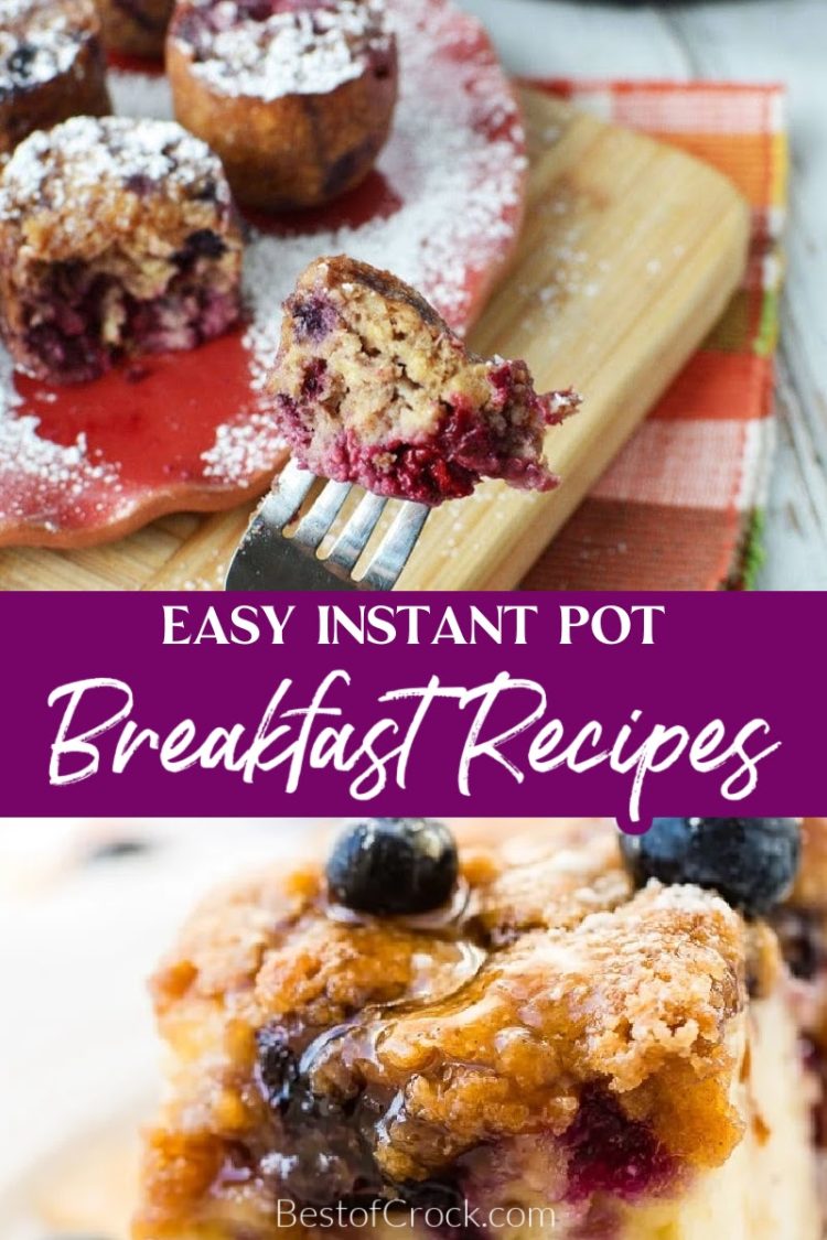 15 Easy Instant Pot Breakfast Recipes Anyone Can Make