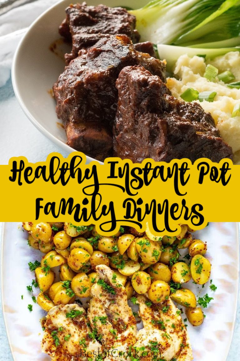 Healthy Instant Pot Family Dinners | Dinner Recipes for Families