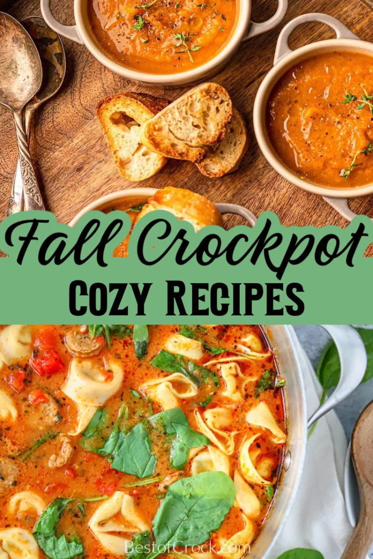 Cozy Fall Crockpot Recipes - Best of Crock