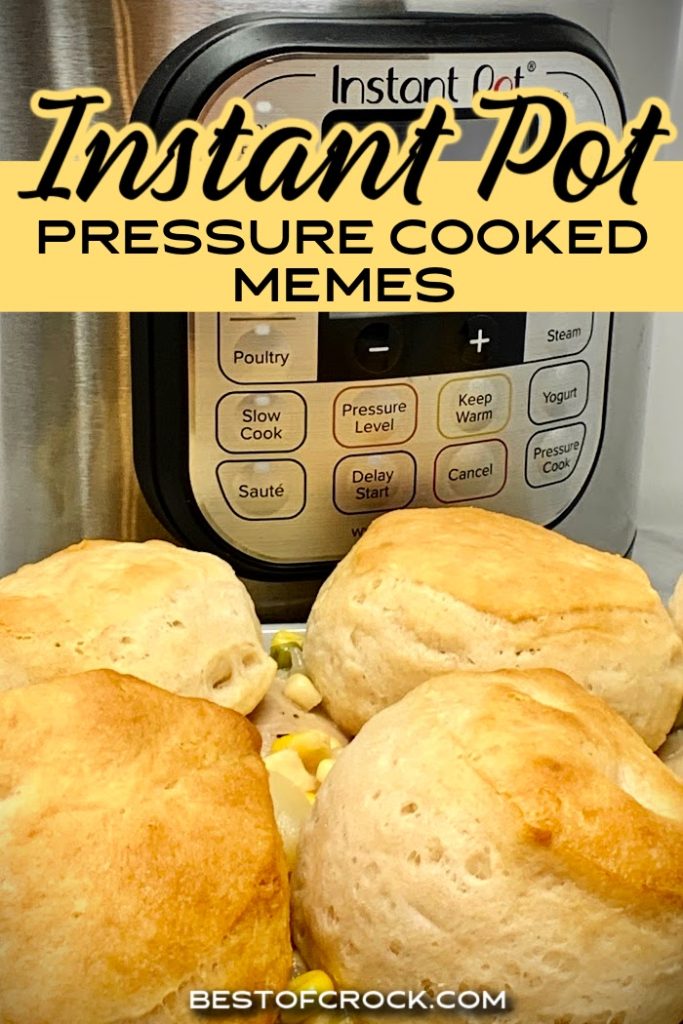 Instant Pot Jokes for Instant Quotes - Best of Crock