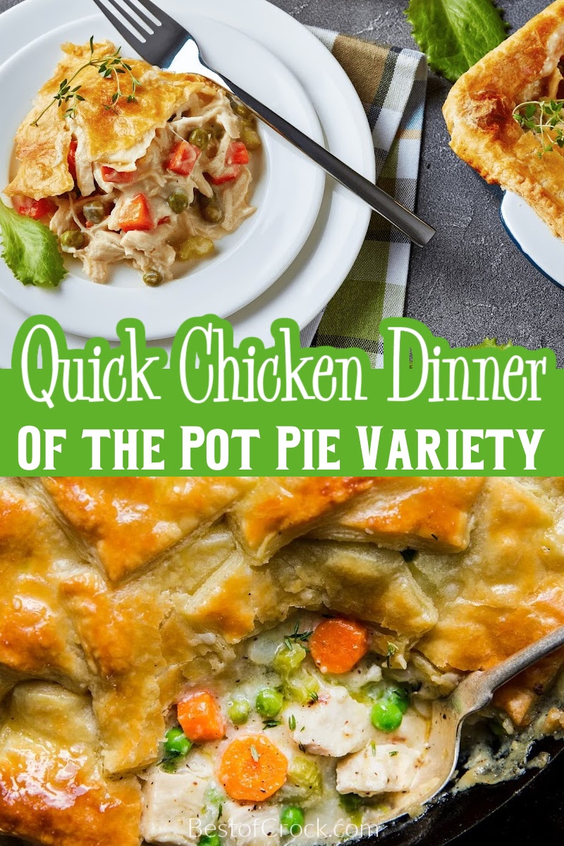 Quick Chicken Pot Pie Casserole Recipes for Busy Weeknights